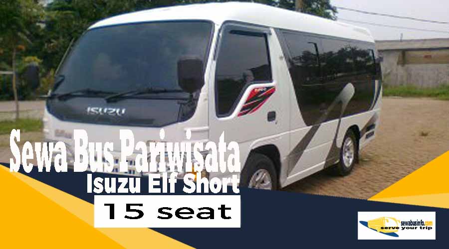 Isuzu Elf Short - Sewa Elf Jakarta - sewabusinfo.com